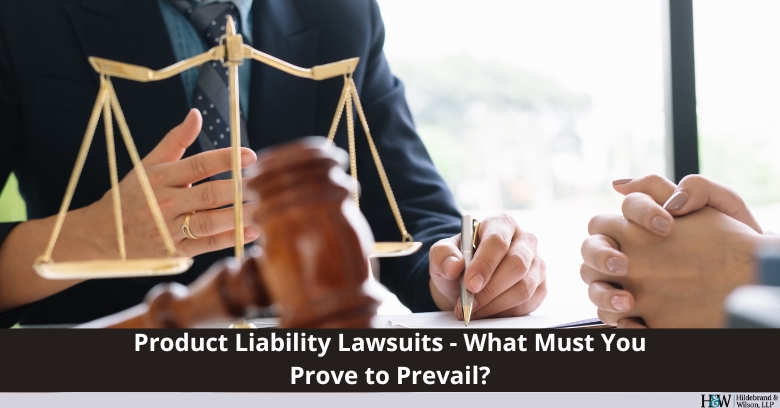 Product Liability Lawsuits - What Must You Prove to Prevail? Press Services